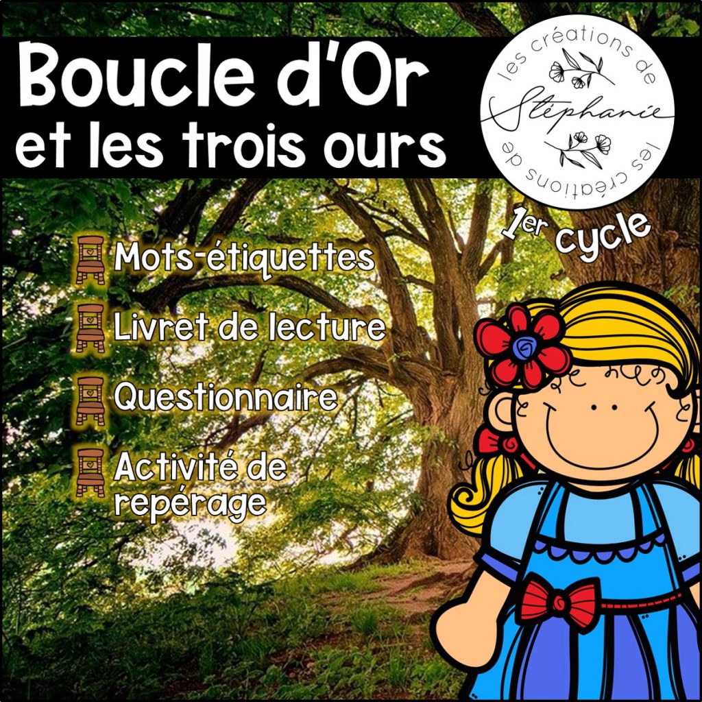 Trousse de lecture : Boucle d’Or et les trois ours