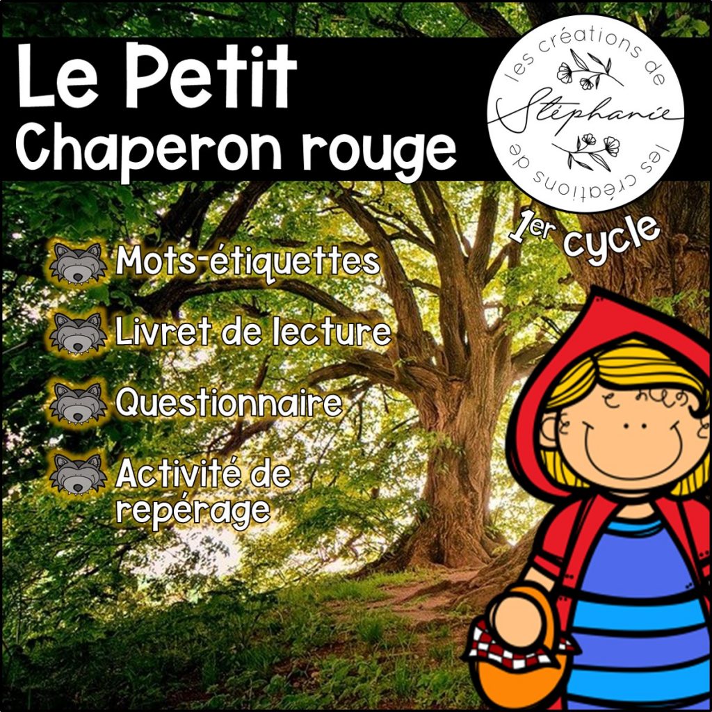 Trousse de lecture : Le Petit Chaperon rouge